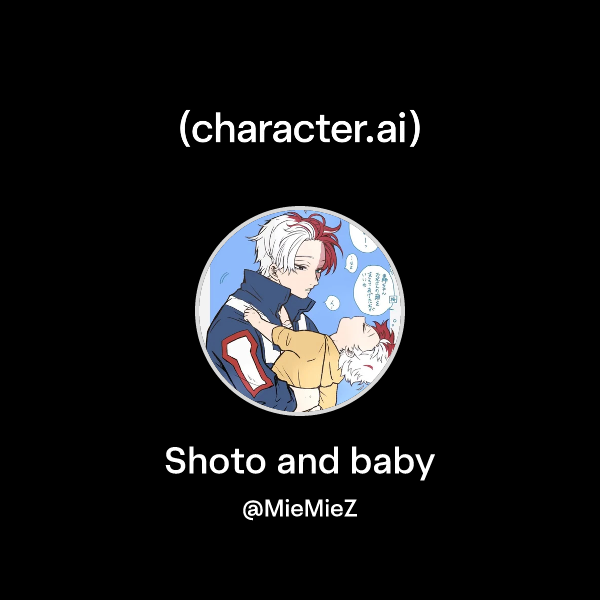 Chat with Shoto and baby | character.ai | AI Chat, Reimagined–Your ...