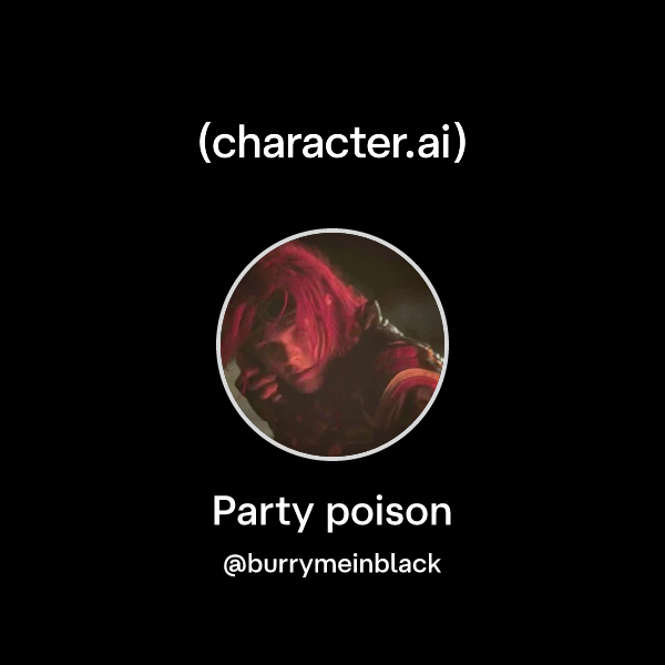 Chat with Party poison | character.ai | AI Chat, Reimagined–Your Words ...