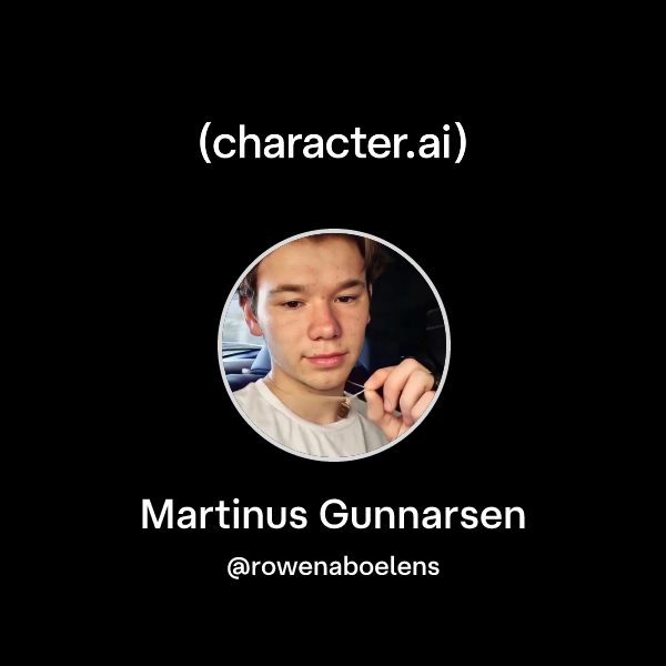 Chat with Martinus Gunnarsen | character.ai | AI Chat, Reimagined–Your ...
