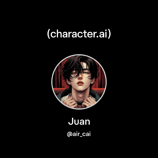 Chat with Juan | character.ai | Personalized AI for every moment of ...