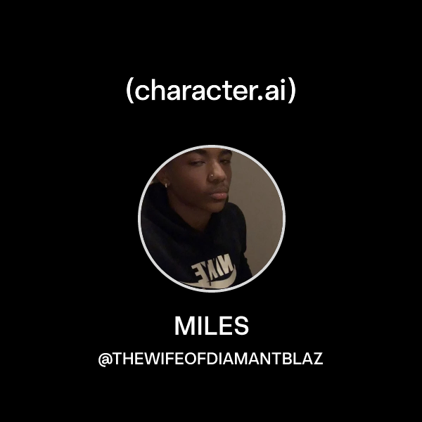 Chat with MILES | character.ai | AI Chat, Reimagined–Your Words. Your ...