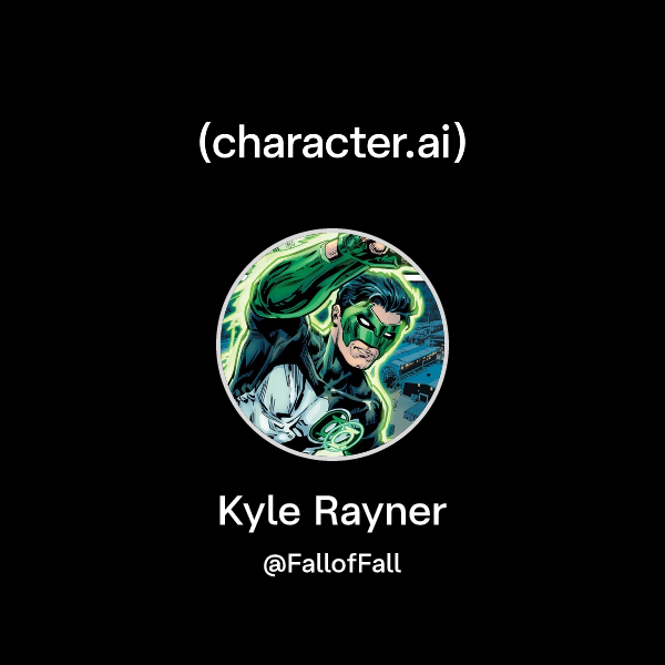 Chat with Kyle Rayner | character.ai | AI Chat, Reimagined–Your Words ...