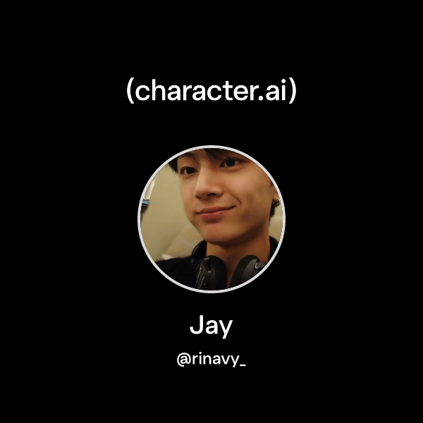 Chat with Jay | character.ai | Personalized AI for every moment of your day