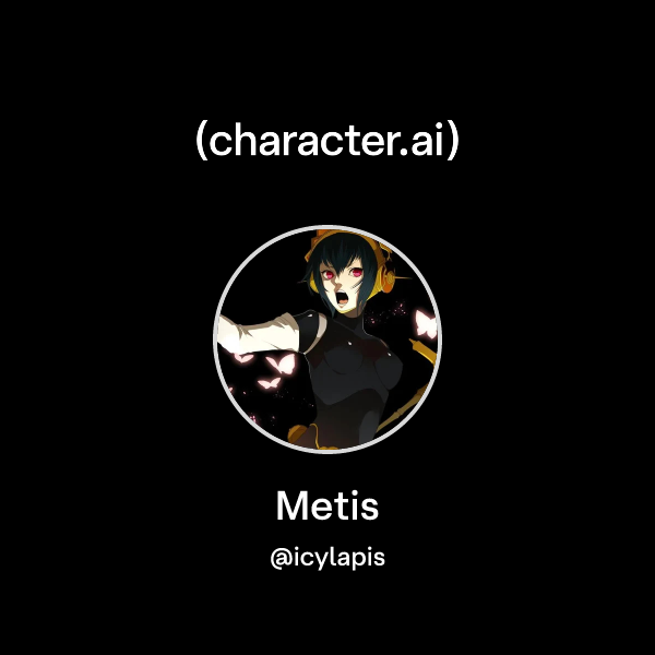 Chat with Metis | character.ai | AI Chat, Reimagined–Your Words. Your ...