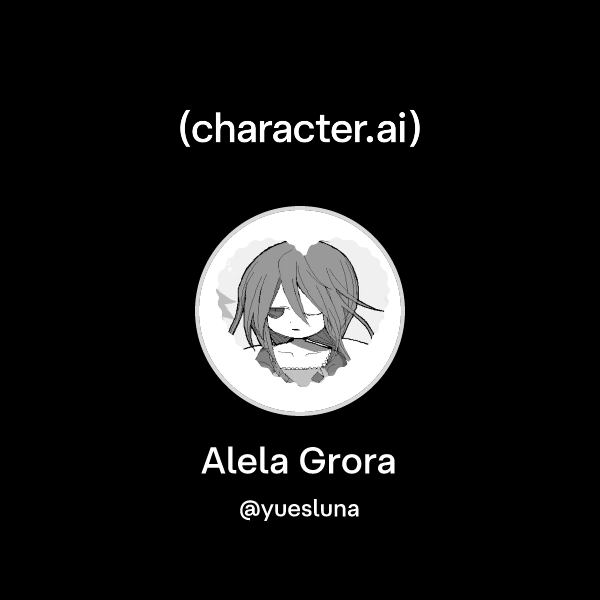Chat with Alela Grora | character.ai | AI Chat, Reimagined–Your Words ...