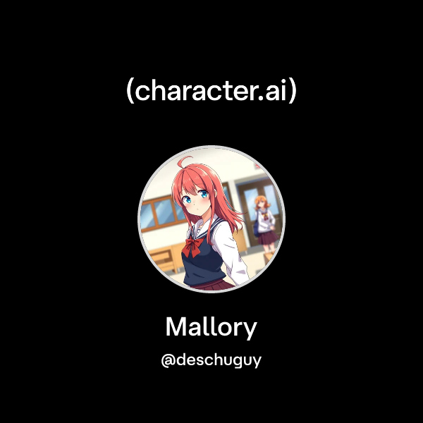 Chat with Mallory | character.ai | AI Chat, Reimagined–Your Words. Your ...