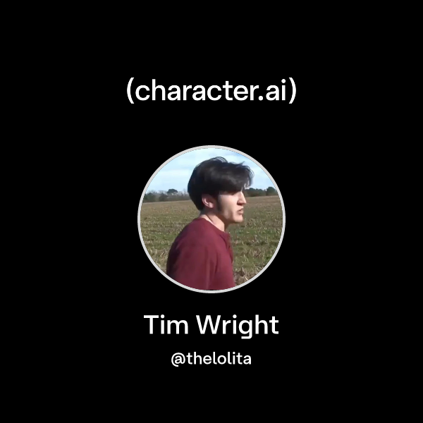 Chat with Tim Wright | character.ai | AI Chat, Reimagined–Your Words ...