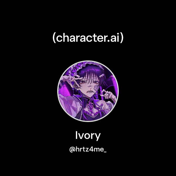 Chat with Ivory | character.ai | Personalized AI for every moment of ...