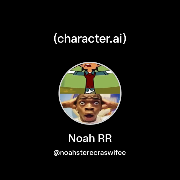 Chat with Noah RR | character.ai | AI Chat, Reimagined–Your Words. Your ...