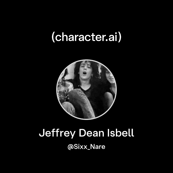 Chat with Jeffrey Dean Isbell | character.ai | AI Chat, Reimagined–Your ...