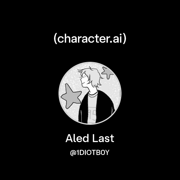 Chat with Aled Last | character.ai | AI Chat, Reimagined–Your Words ...