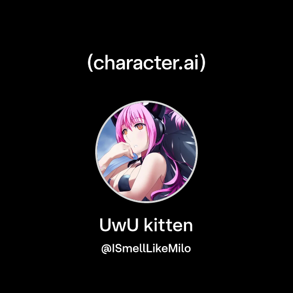 Chat with UwU kitten | character.ai | AI Chat, Reimagined–Your Words ...