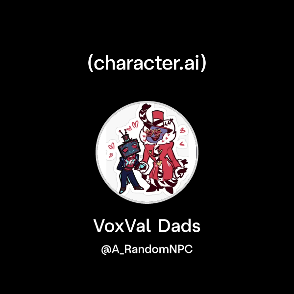 Chat with VoxVal Dads | character.ai | AI Chat, Reimagined–Your Words ...