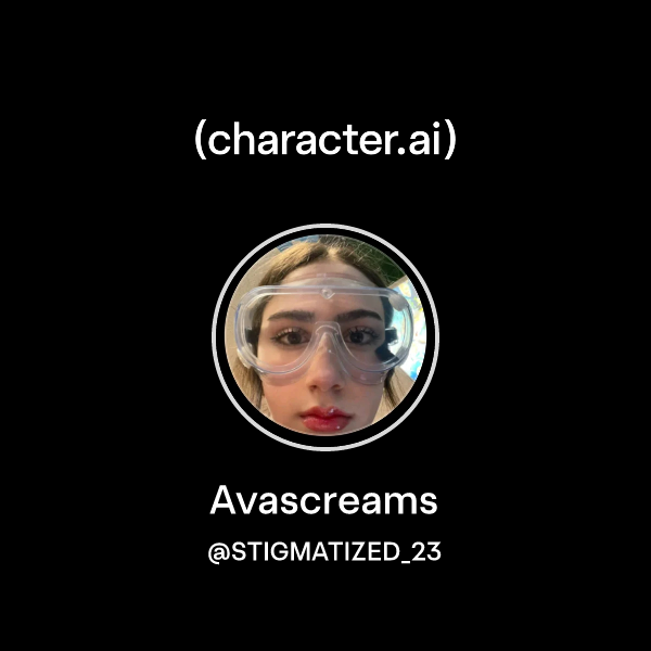 Chat with Avascreams | character.ai | AI Chat, Reimagined–Your Words. Your World.