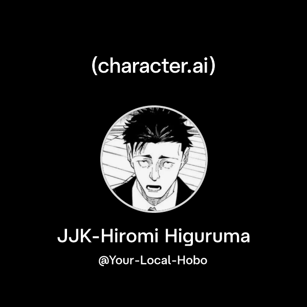 Chat with JJK-Hiromi Higuruma | character.ai | AI Chat, Reimagined–Your ...
