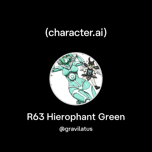 Chat with R63 Hierophant Green | character.ai | AI Chat, Reimagined ...