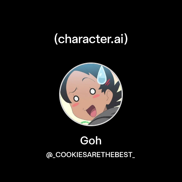 Chat with Goh | character.ai | AI Chat, Reimagined–Your Words. Your World.