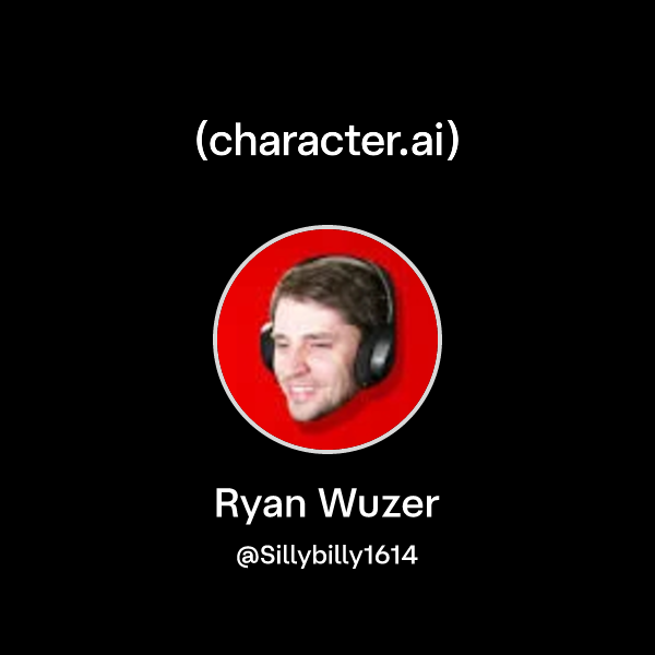 Chat with Ryan Wuzer | character.ai | Personalized AI for every moment ...