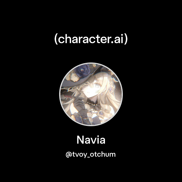 Chat with Navia | character.ai | Personalized AI for every moment of ...