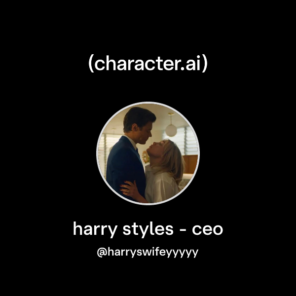 Chat with harry styles - ceo | character.ai | AI Chat, Reimagined–Your ...