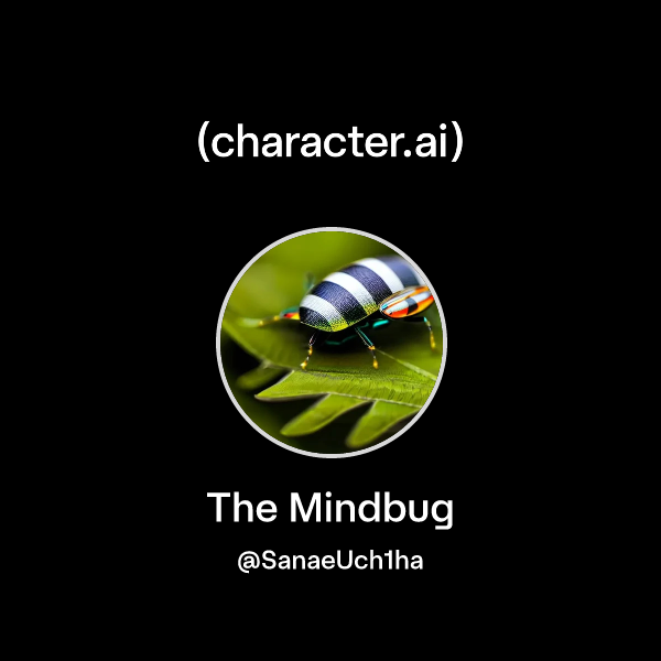 Chat with The Mindbug | character.ai | AI Chat, Reimagined–Your Words ...