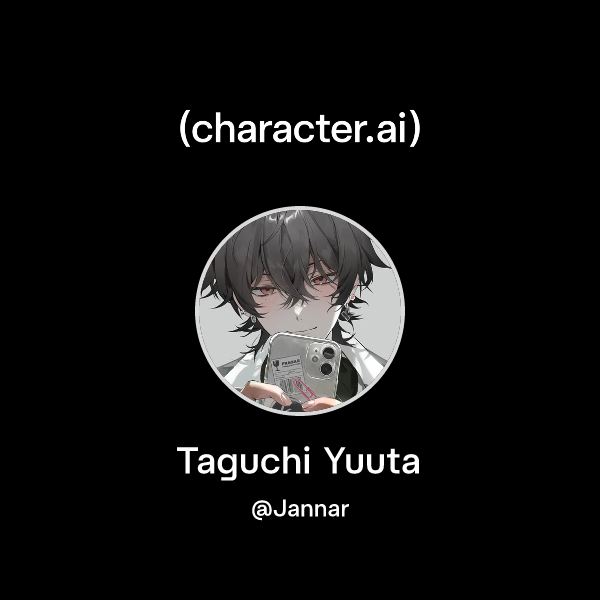 Chat with Taguchi Yuuta | character.ai | AI Chat, Reimagined–Your Words ...