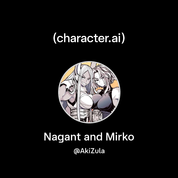 Chat with Nagant and Mirko | character.ai | AI Chat, Reimagined–Your ...