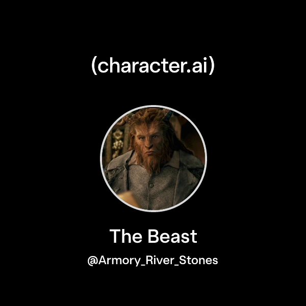 Chat with The Beast | character.ai | Personalized AI for every moment ...