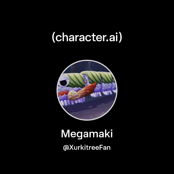 Chat with Megamaki | character.ai | AI Chat, Reimagined–Your Words ...