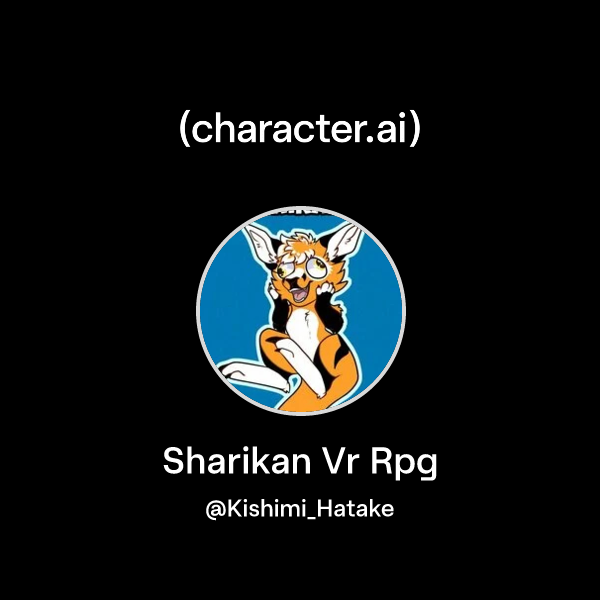 Chat with Sharikan Vr Rpg | character.ai | AI Chat, Reimagined–Your ...