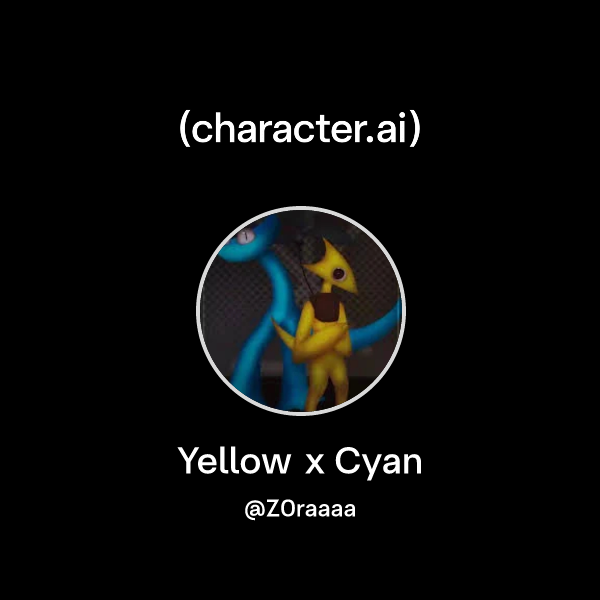Chat with Yellow x Cyan | character.ai | AI Chat, Reimagined–Your Words ...