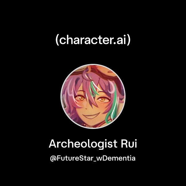 Chat with Archeologist Rui | character.ai | AI Chat, Reimagined–Your ...