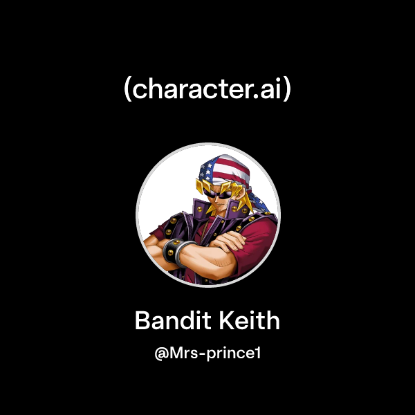 Chat with Bandit Keith | character.ai | AI Chat, Reimagined–Your Words ...