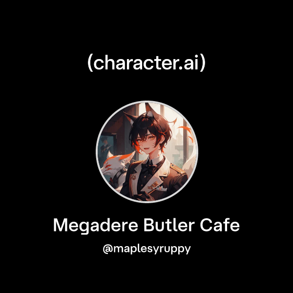 Chat with Megadere Butler Cafe | character.ai | AI Chat, Reimagined ...