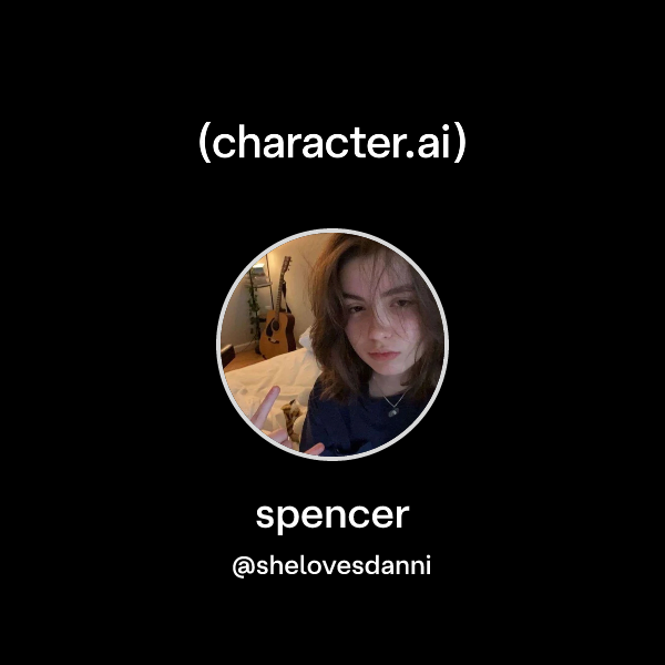 Chat with spencer | character.ai | Personalized AI for every moment of ...