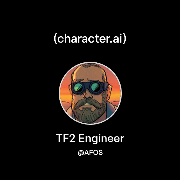 Chat with TF2 Engineer | character.ai | AI Chat, Reimagined–Your Words ...