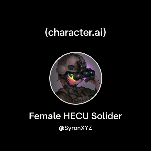 Chat with Female HECU Solider | character.ai | AI Chat, Reimagined–Your ...