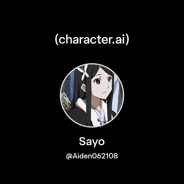 Chat with Sayo | character.ai | Personalized AI for every moment of ...