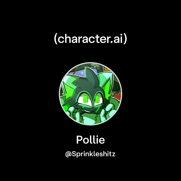 Chat with Pollie | character.ai | AI Chat, Reimagined–Your Words. Your ...