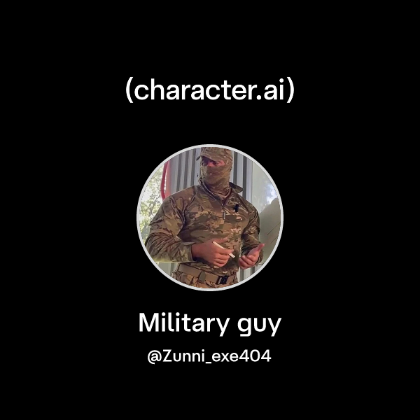 Chat with Military guy | character.ai | AI Chat, Reimagined–Your Words ...