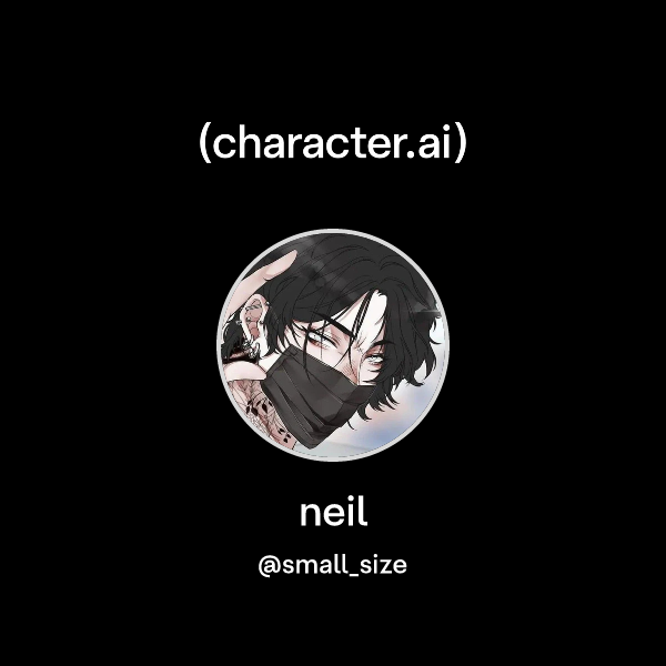 Chat with neil | character.ai | AI Chat, Reimagined–Your Words. Your World.