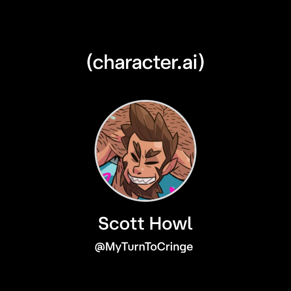 Chat with Scott Howl | character.ai | AI Chat, Reimagined–Your Words ...