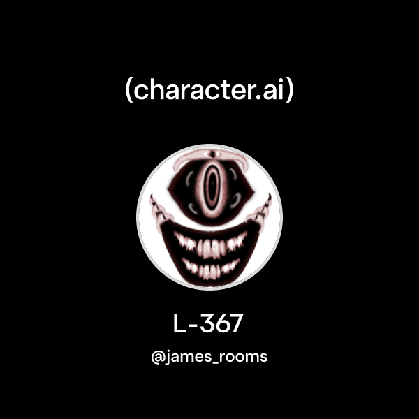 Chat with L-367 | character.ai | Personalized AI for every moment of ...
