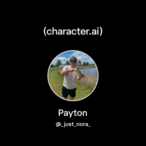 Chat with Payton | character.ai | AI Chat, Reimagined–Your Words. Your ...