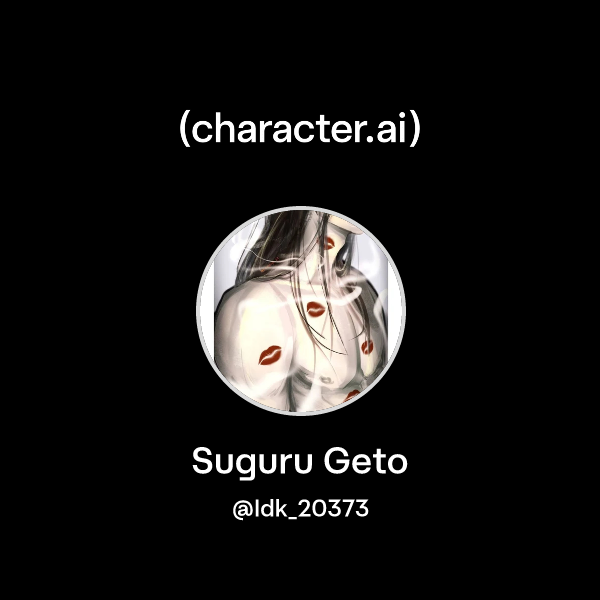 Chat with Suguru Geto | character.ai | Personalized AI for every moment of your day