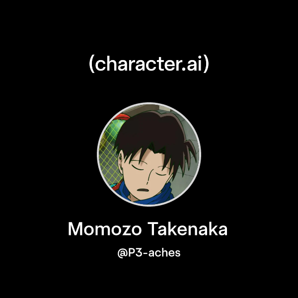 Chat with Momozo Takenaka | character.ai | Personalized AI for every ...