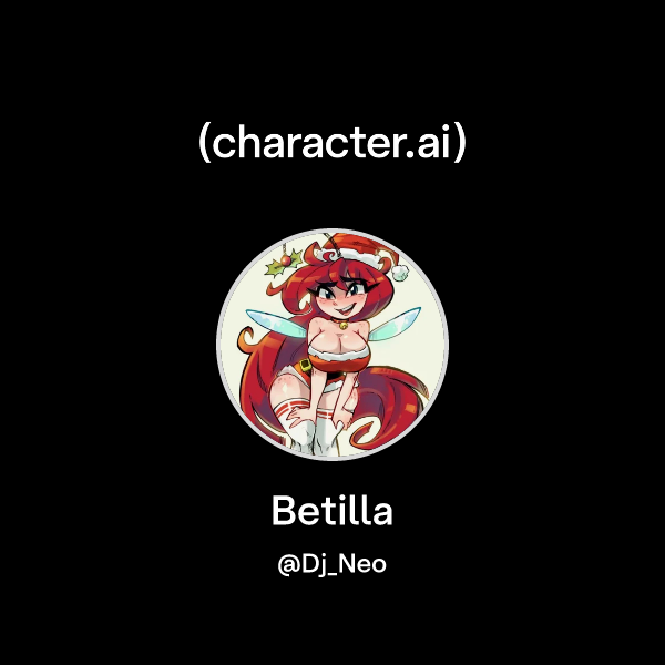 Chat with Betilla | character.ai | AI Chat, Reimagined–Your Words. Your ...