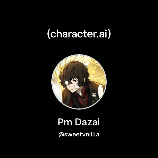 Chat with Pm Dazai | character.ai | AI Chat, Reimagined–Your Words ...
