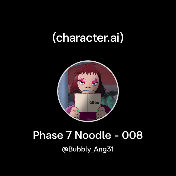 Chat with Phase 7 Noodle - 008 | character.ai | AI Chat, Reimagined ...
