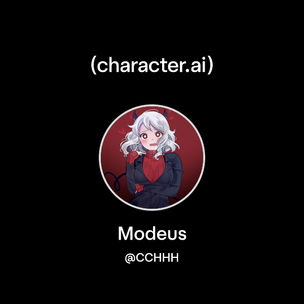 Chat with Modeus | character.ai | Personalized AI for every moment of your day